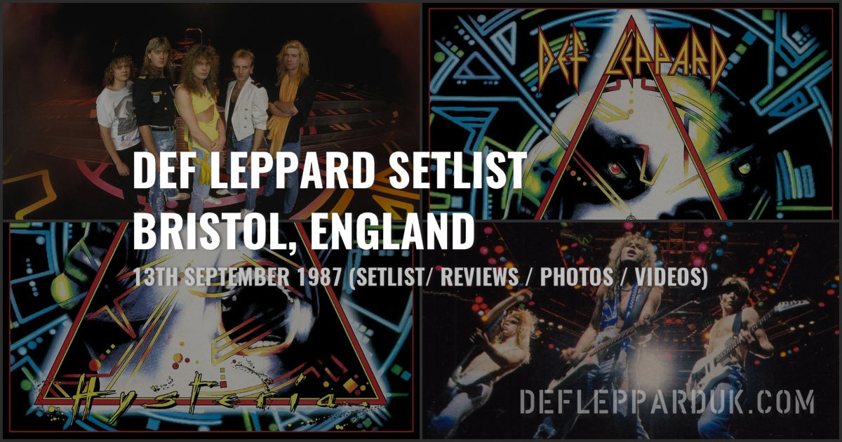 Def Leppard Bristol, England 13th September 1987 Setlist Hysteria Tour