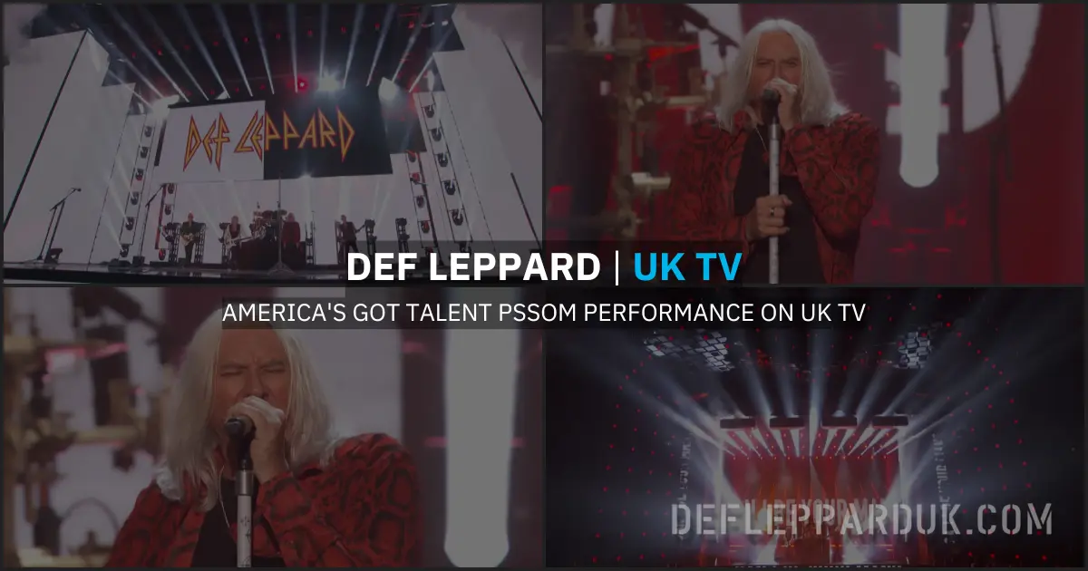 DEF LEPPARD America's Got Talent PSSOM Appearance On UK TV (8th Jan)
