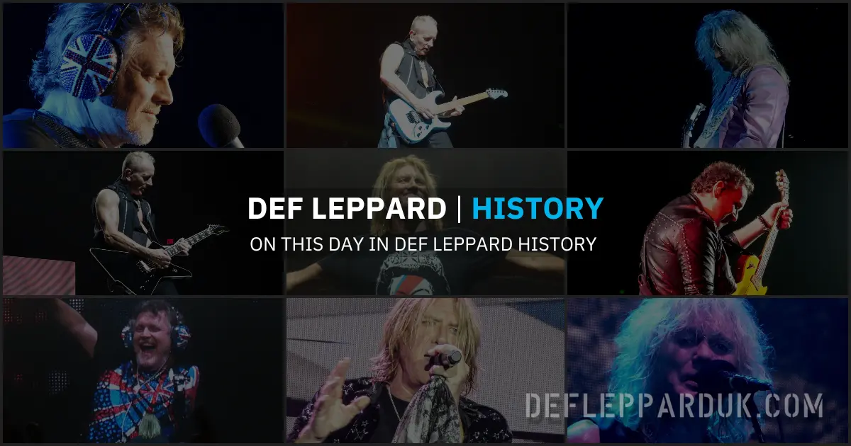 On This Day In Def Leppard History (25th January 2026)