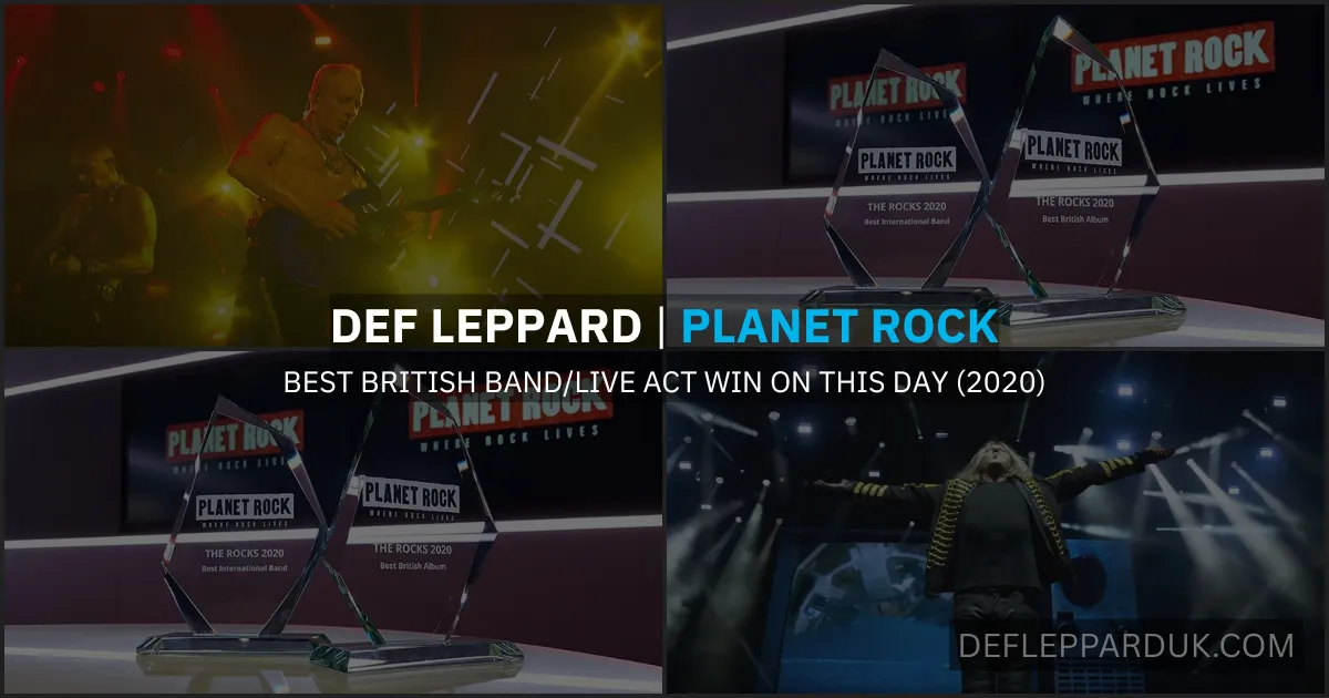 3 Years Ago DEF LEPPARD Win Best British Band/Best Live Act At Planet ...